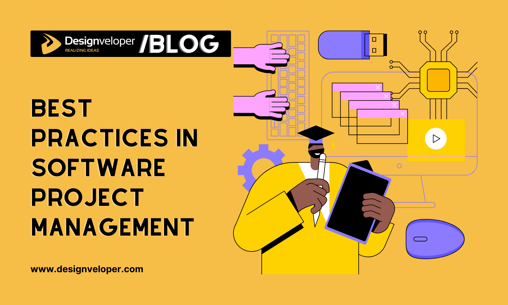 10 Best Practices In Software Project Management In 2023 Designveloper