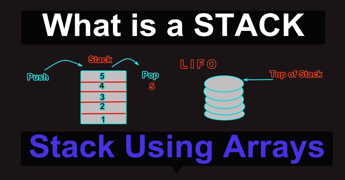 Stacks And Queues In Data Structures An Overview In 2024