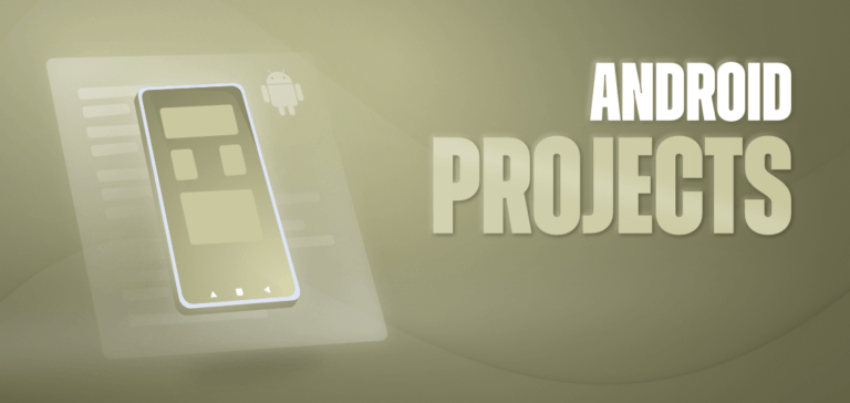 How to Make an Android App: A Step-by-Step Guide for Beginners - Designveloper